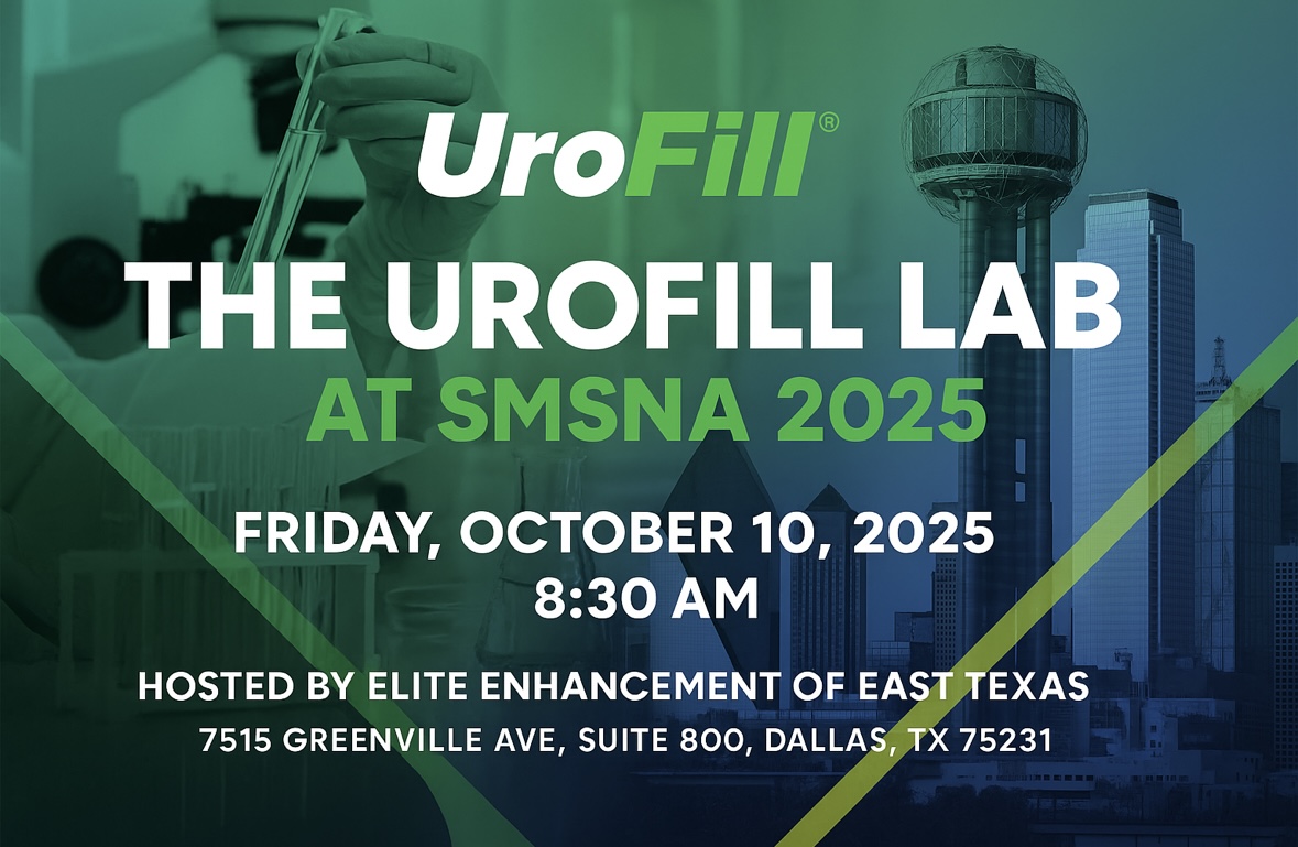 The UroFill Lab at SMSNA 2025 - Elite Enhancement of East Texas